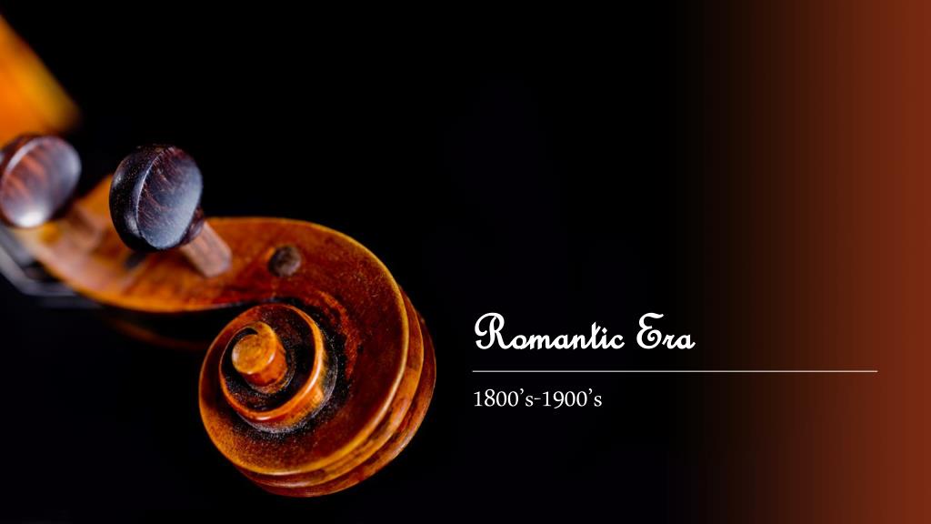 PPT - Romantic Era PowerPoint Presentation, free download - ID:2709083