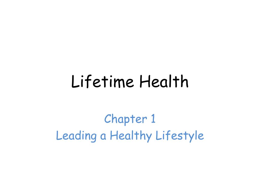 PPT - Lifetime Health PowerPoint Presentation, free download - ID:2709893