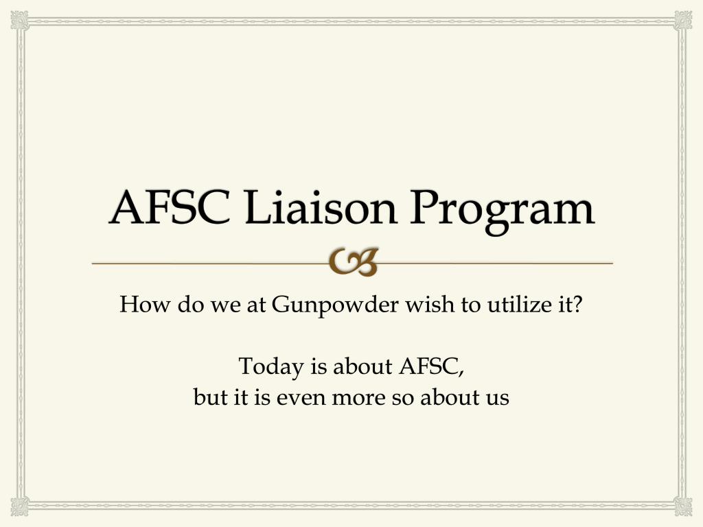PPT - Leveraging the AFSC Liaison Program: Engaging in Peace & Social ...