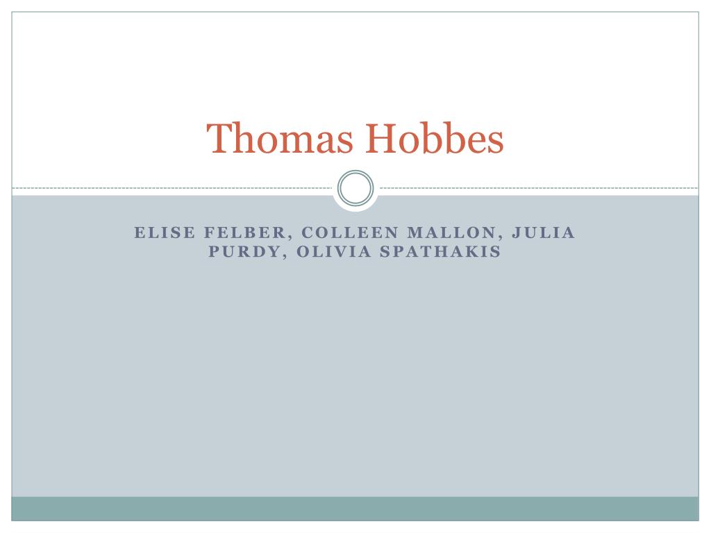 PPT - Thomas Hobbes PowerPoint Presentation, free download - ID:2710681