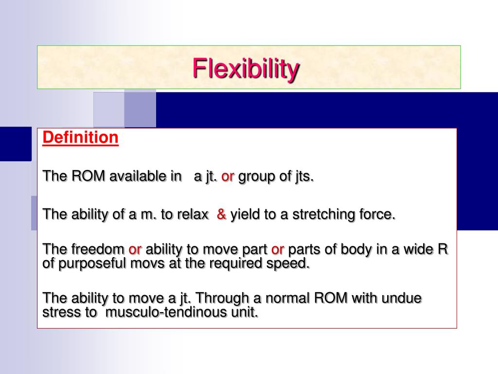 PPT - Flexibility PowerPoint Presentation, free download - ID:2711118