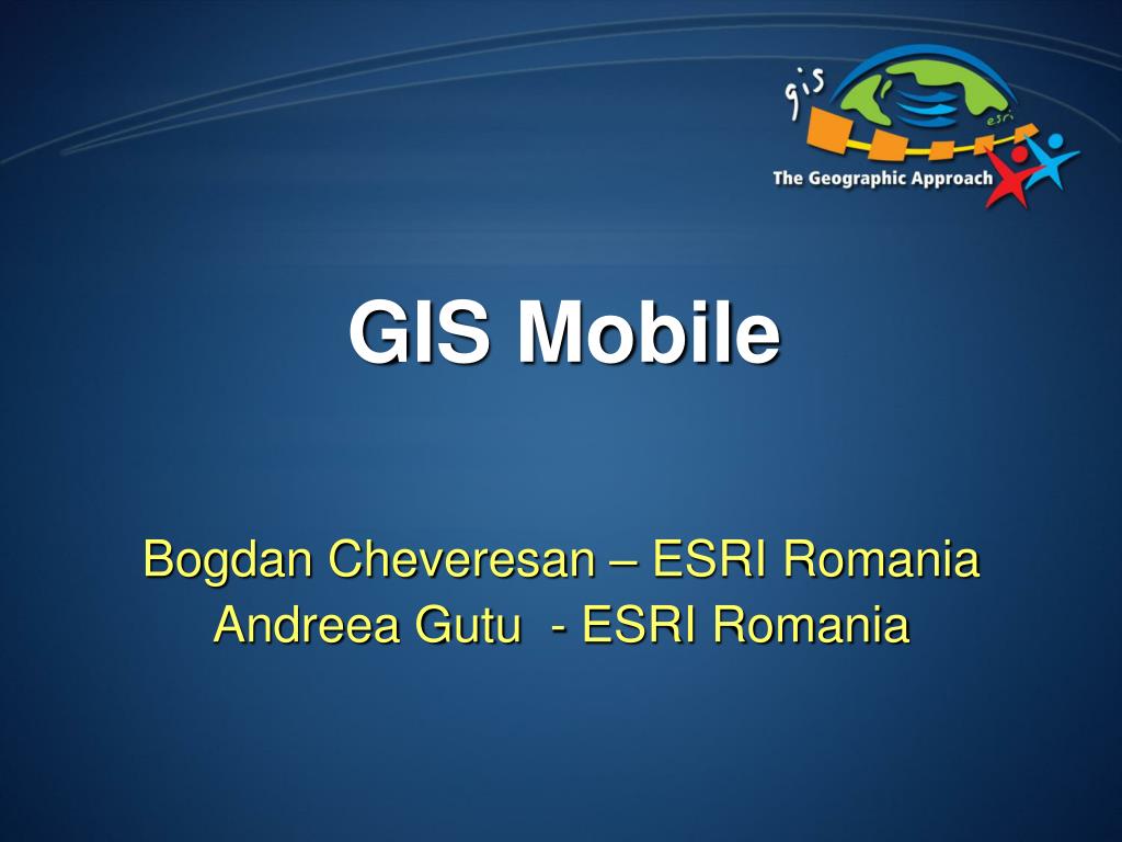 PPT - GIS Mobile PowerPoint Presentation, free download - ID:2711819