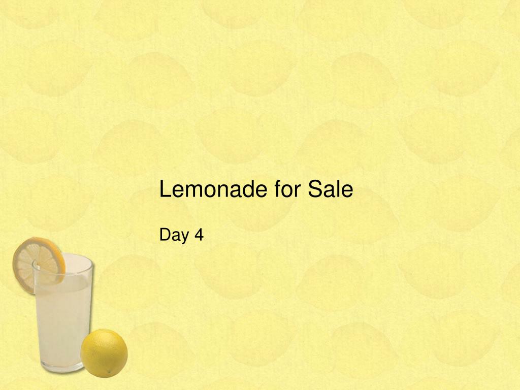 PPT - Lemonade for Sale PowerPoint Presentation, free download - ID:2711822