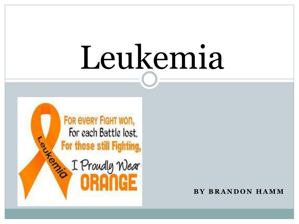 PPT - Leukemia PowerPoint Presentation, free download - ID:2711883