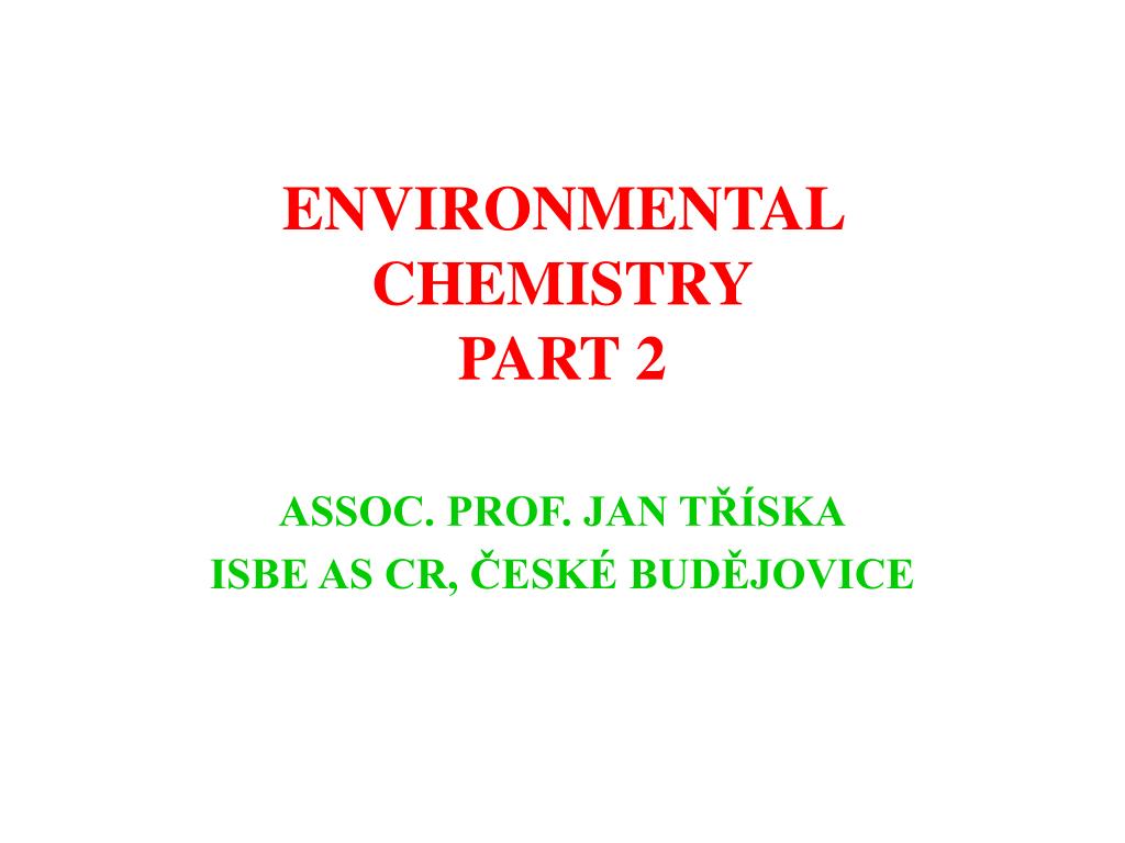 PPT - Distribution of Compounds Between Water and Air: Henry’s Law and ...