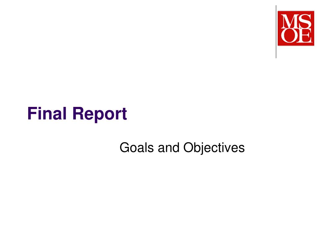 PPT - Final Report PowerPoint Presentation, free download - ID:2716125
