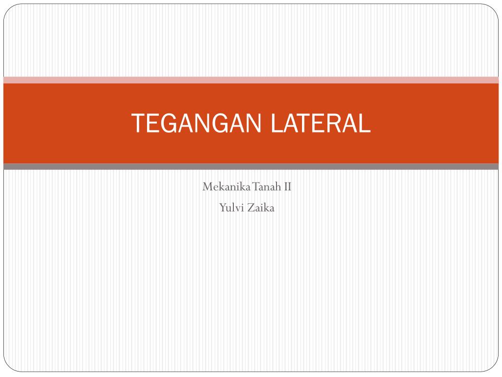 PPT - TEGANGAN LATERAL PowerPoint Presentation, free download - ID:2716214