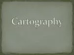 PPT - Cartography PowerPoint Presentation, free download - ID:1283511