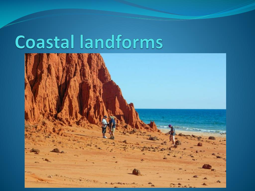 PPT - Coastal landforms PowerPoint Presentation, free download - ID:2716873
