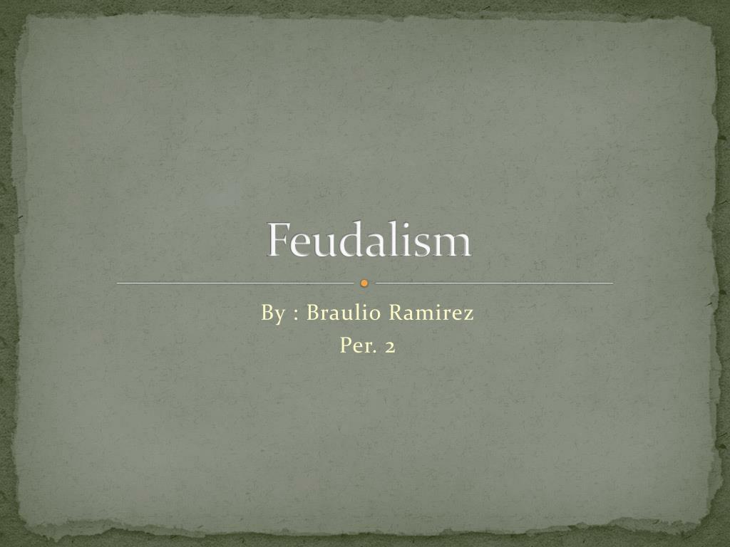 PPT - Feudalism PowerPoint Presentation, free download - ID:2717011