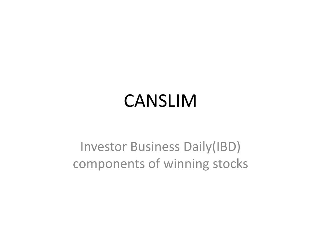 PPT - CANSLIM PowerPoint Presentation, free download - ID:2717780