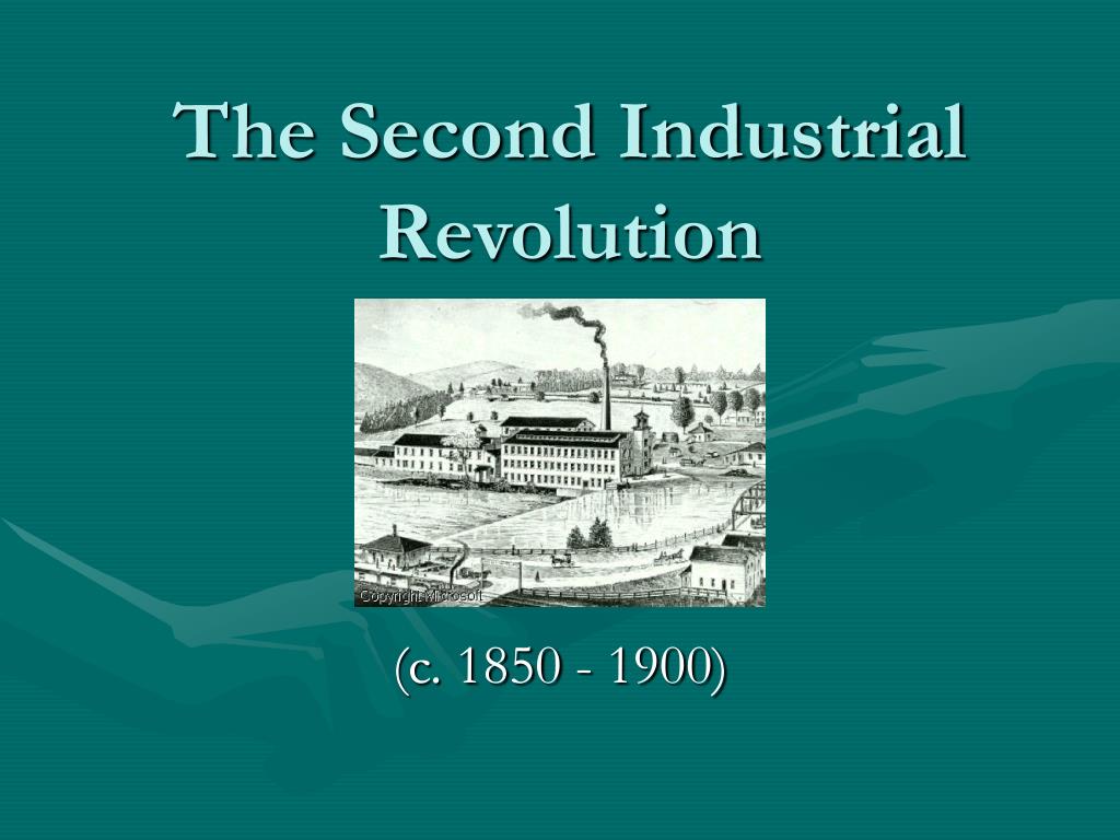 PPT - The Second Industrial Revolution PowerPoint Presentation, free ...