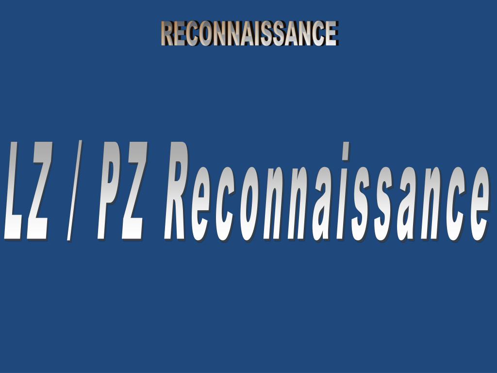 PPT - RECONNAISSANCE PowerPoint Presentation, free download - ID:2718827