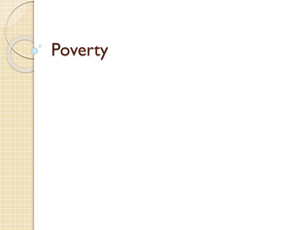 PPT - Poverty PowerPoint Presentation, free download - ID:2719112