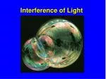 PPT - Interference of Light Waves PowerPoint Presentation, free ...