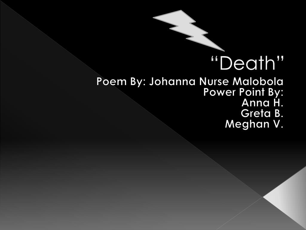 PPT - “ Death” PowerPoint Presentation, free download - ID:2719764