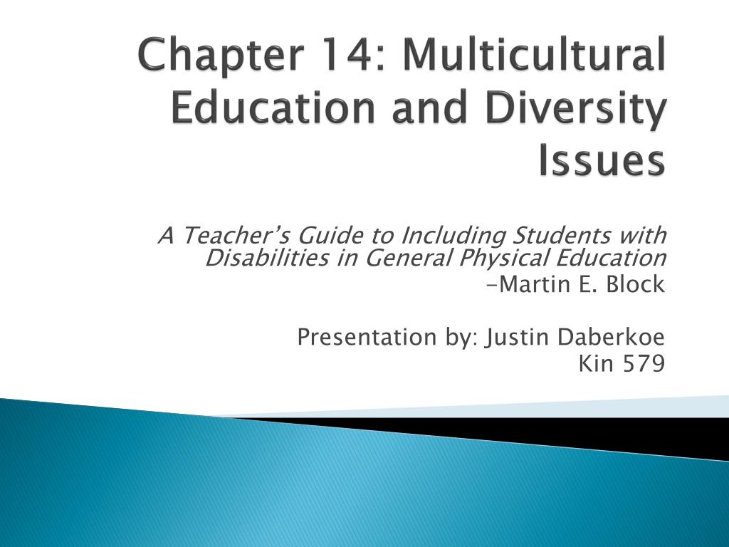 PPT - Chapter 14: Multicultural Education and Diversity Issues ...