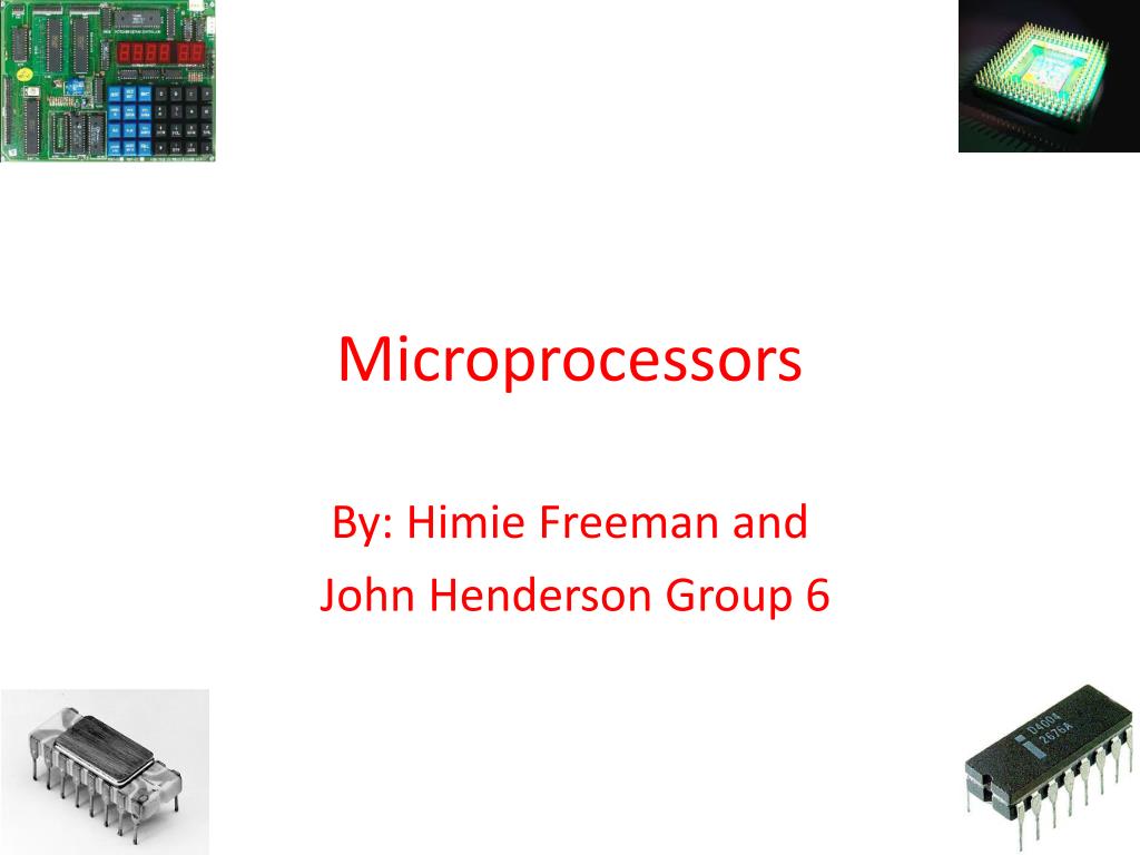 PPT - Microprocessors PowerPoint Presentation, free download - ID:2722719