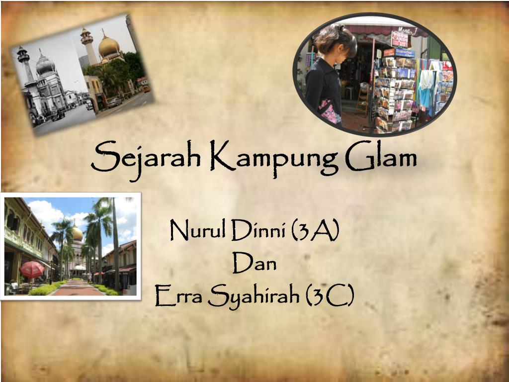 PPT - Sejarah Kampung Glam PowerPoint Presentation, free download - ID ...
