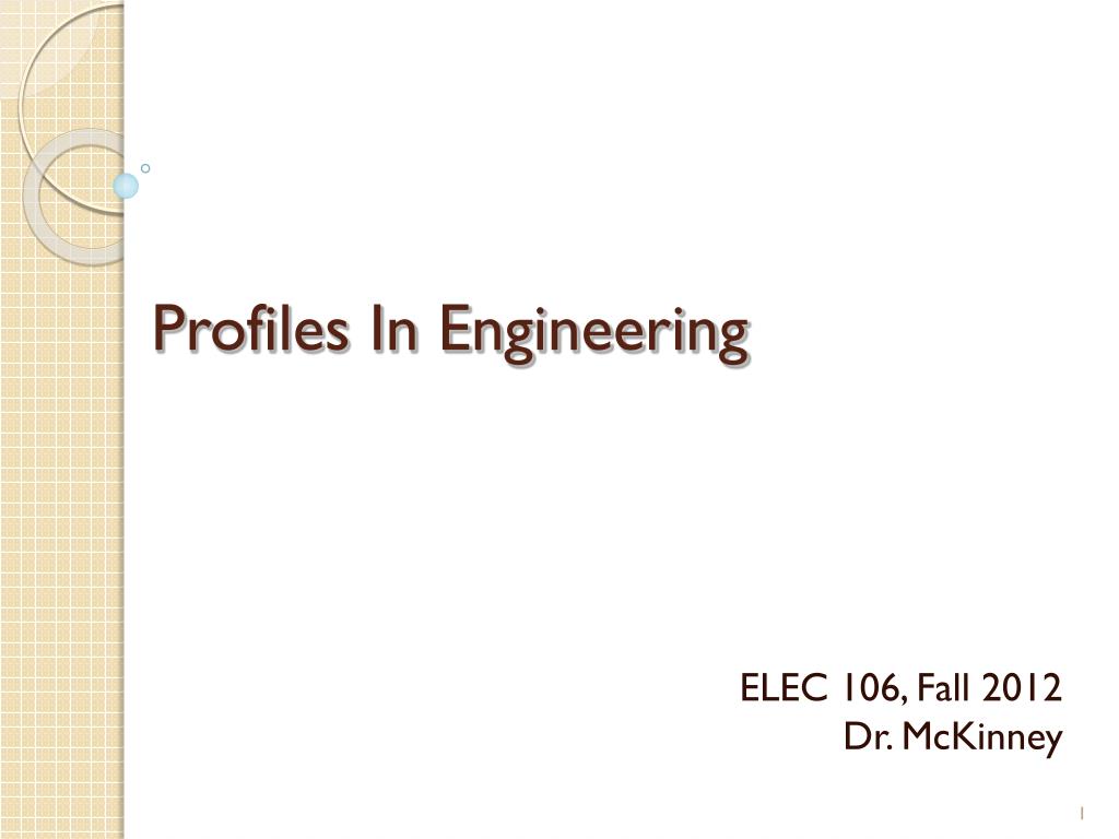 PPT - Engineering Profiles: A Closer Look at Diverse Roles in the Field ...