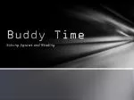 PPT - The Buddy System PowerPoint Presentation, free download - ID:6839269