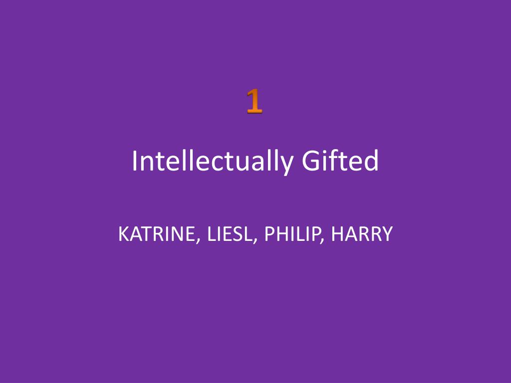 PPT - Intellectually Gifted PowerPoint Presentation, free download - ID ...