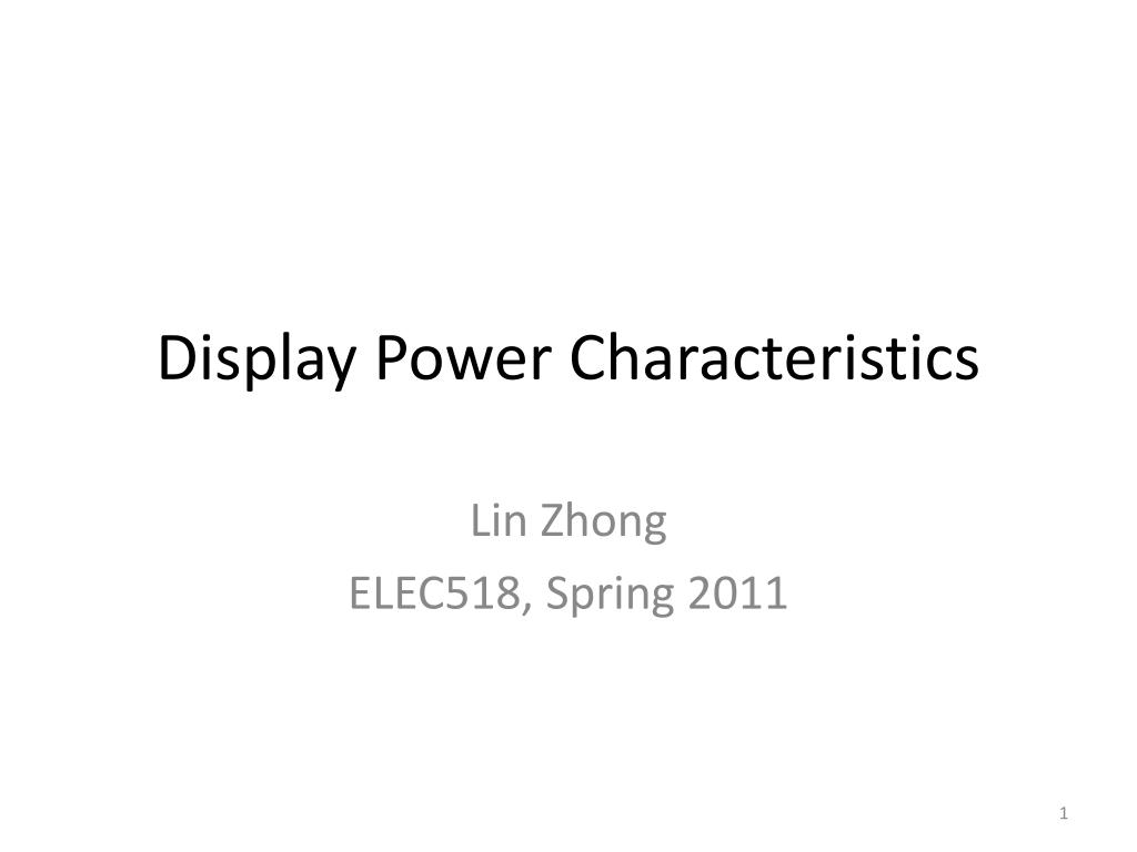 PPT - Display Power Characteristics PowerPoint Presentation, free ...