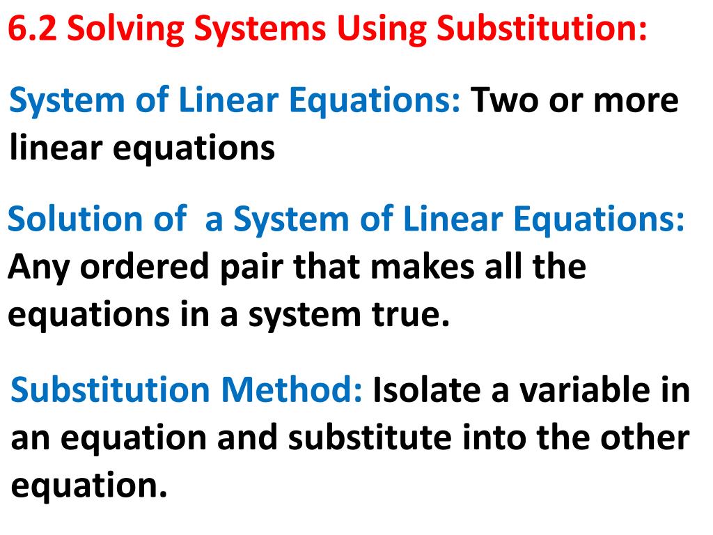 PPT - 6.2 Solving Systems Using Substitution: PowerPoint Presentation ...