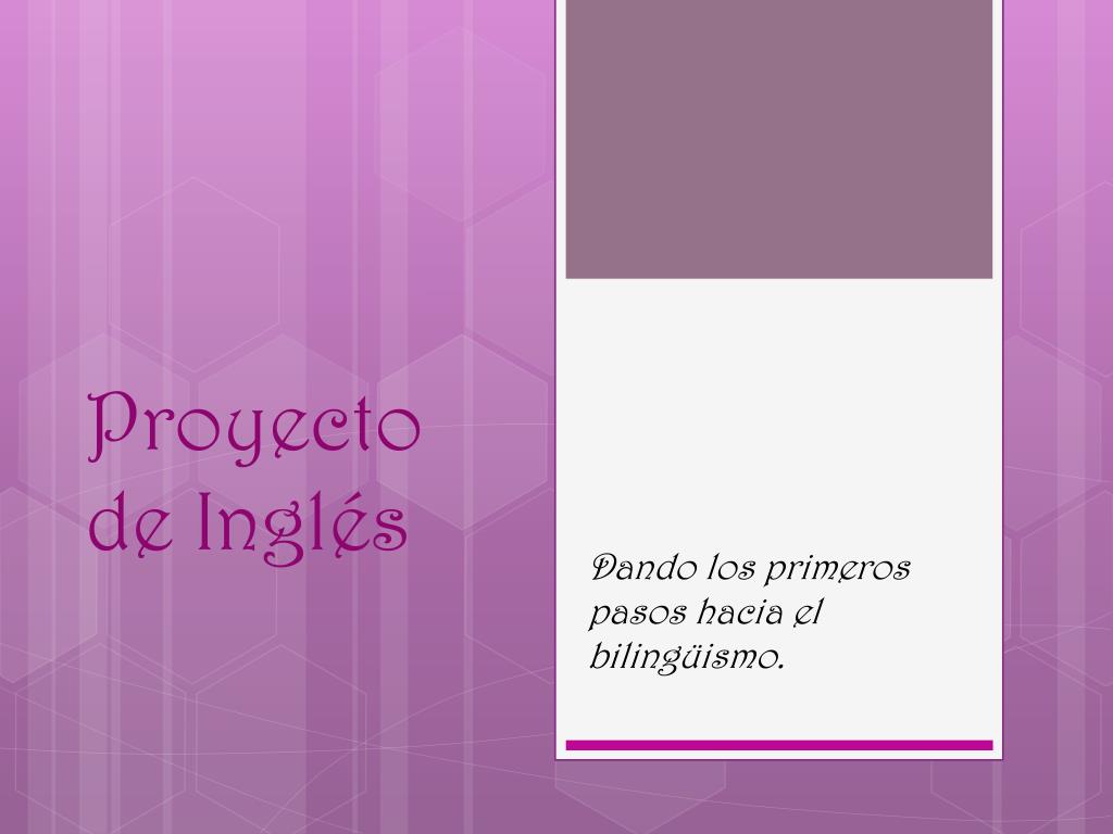 PPT - Proyecto de Inglés PowerPoint Presentation, free download - ID ...