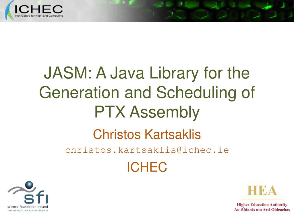 PPT - JASM: A Java Library for the Generation and Scheduling of PTX ...