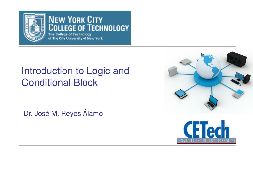 Ppt Introduction To Logic And Conditional Block Powerpoint Presentation Id2733199