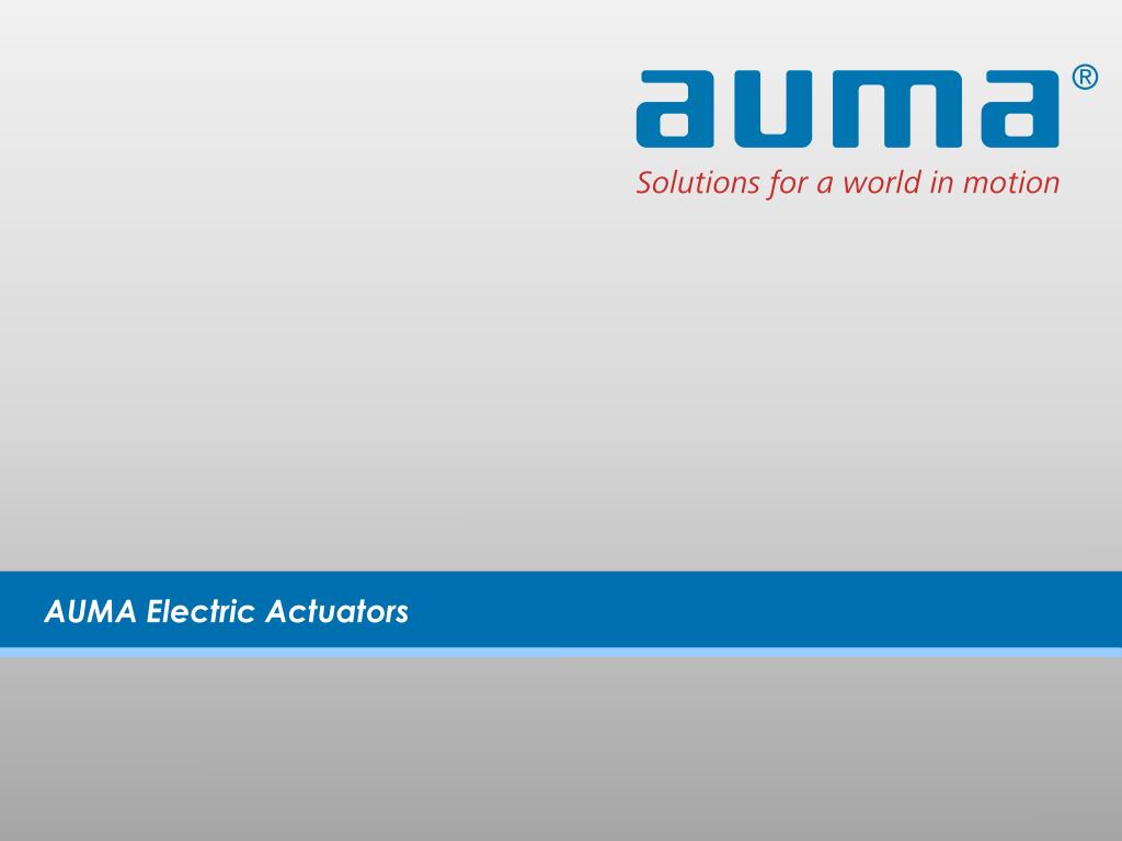 PPT - AUMA Electric Actuators PowerPoint Presentation, free download ...