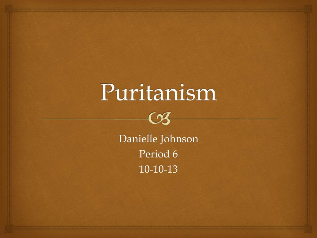 PPT - Puritanism PowerPoint Presentation, free download - ID:2734496