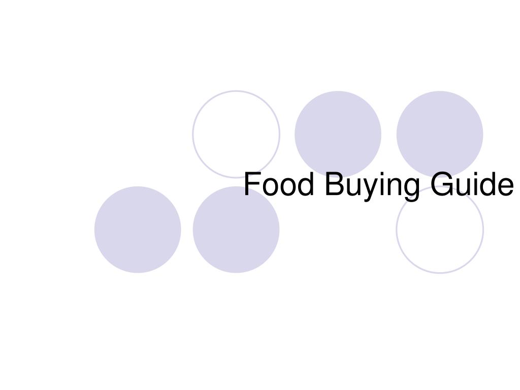 PPT - Food Buying Guide PowerPoint Presentation, free download - ID:2734547