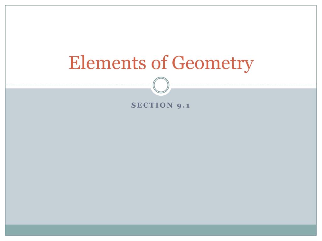 PPT - Elements of Geometry PowerPoint Presentation, free download - ID ...