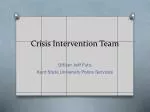 PPT - THEORIES OF CRISIS, CRISIS INTERVENTION PowerPoint Presentation ...