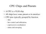 PPT - CPU Chips PowerPoint Presentation, free download - ID:3675698
