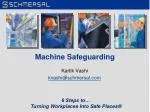 PPT - Machine Safeguarding Training PowerPoint Presentation, free ...