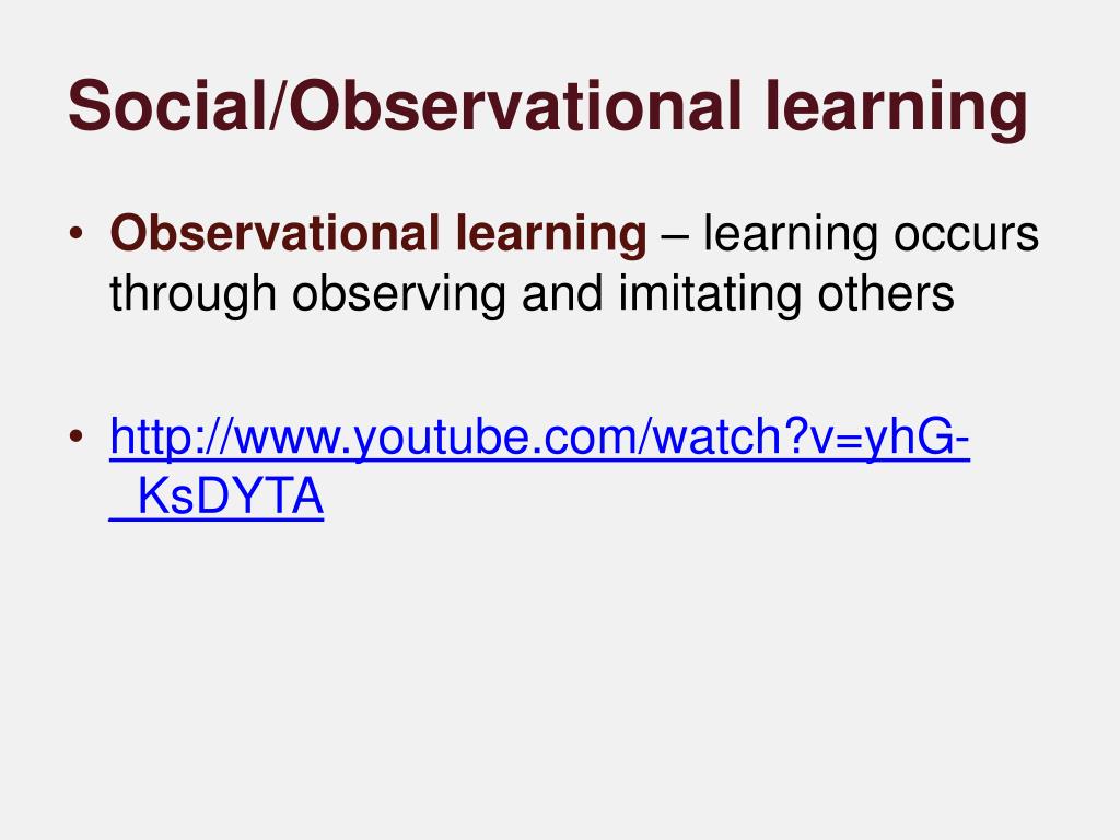PPT - Social/Observational learning PowerPoint Presentation, free ...
