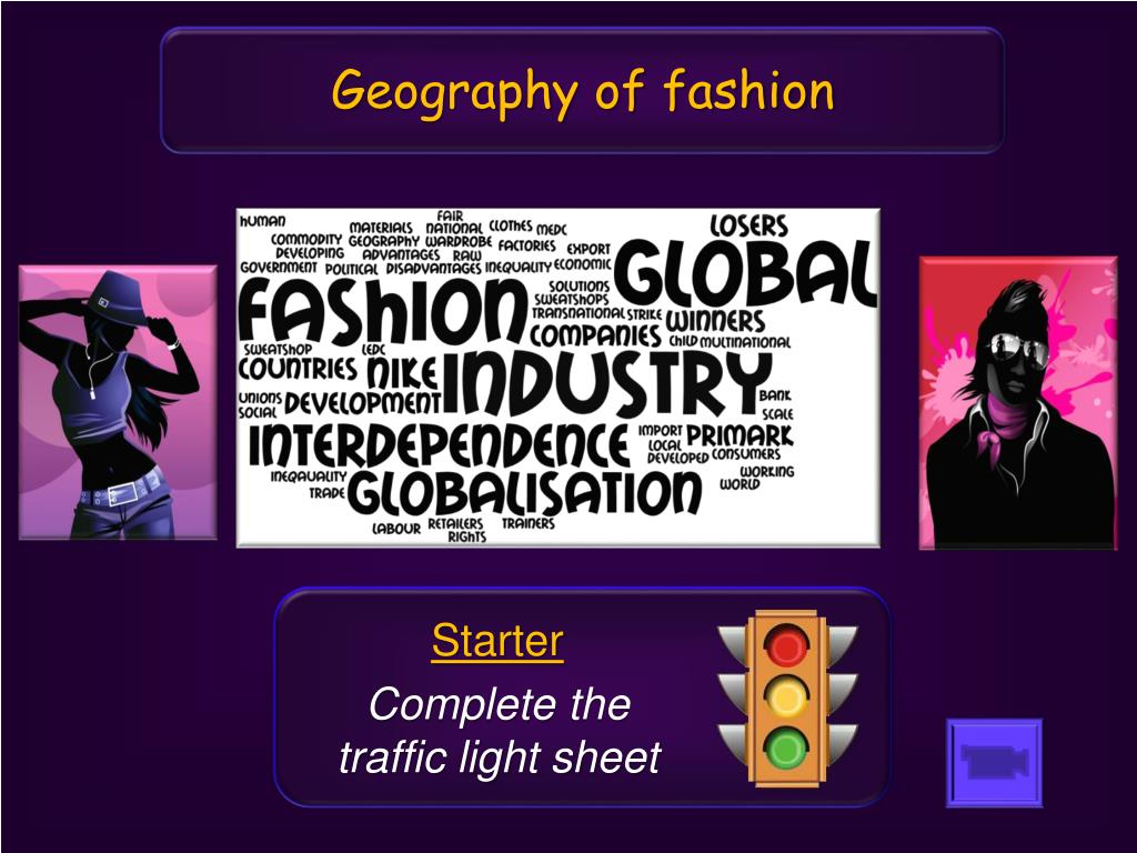 PPT - Geography of fashion PowerPoint Presentation, free download - ID ...