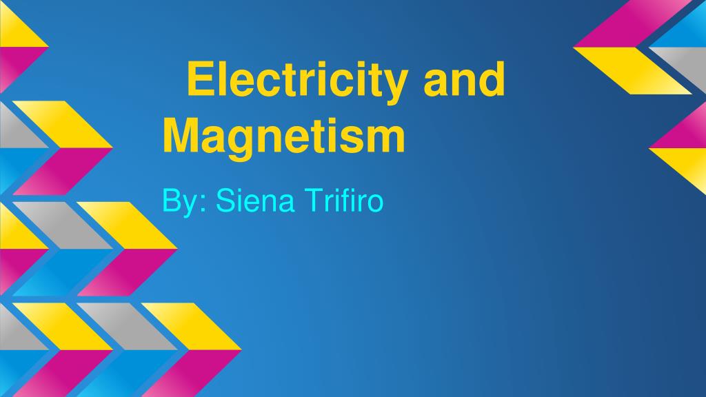 PPT - Electricity and Magnetism PowerPoint Presentation, free download ...
