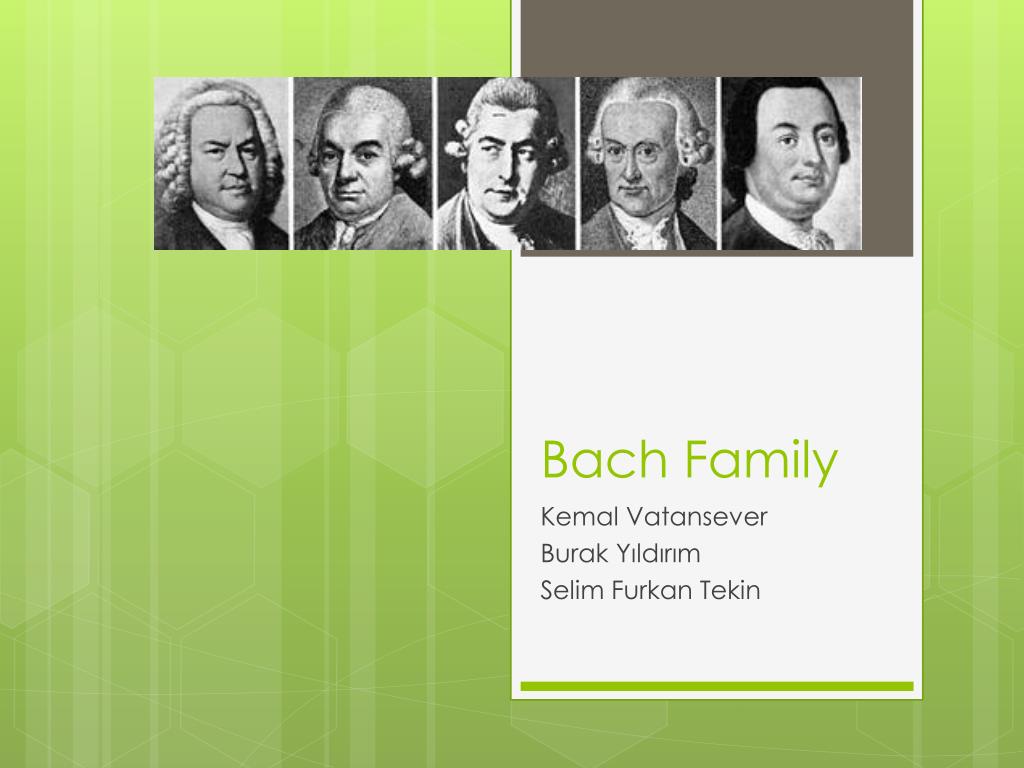 PPT - Bach Family PowerPoint Presentation, free download - ID:2739090