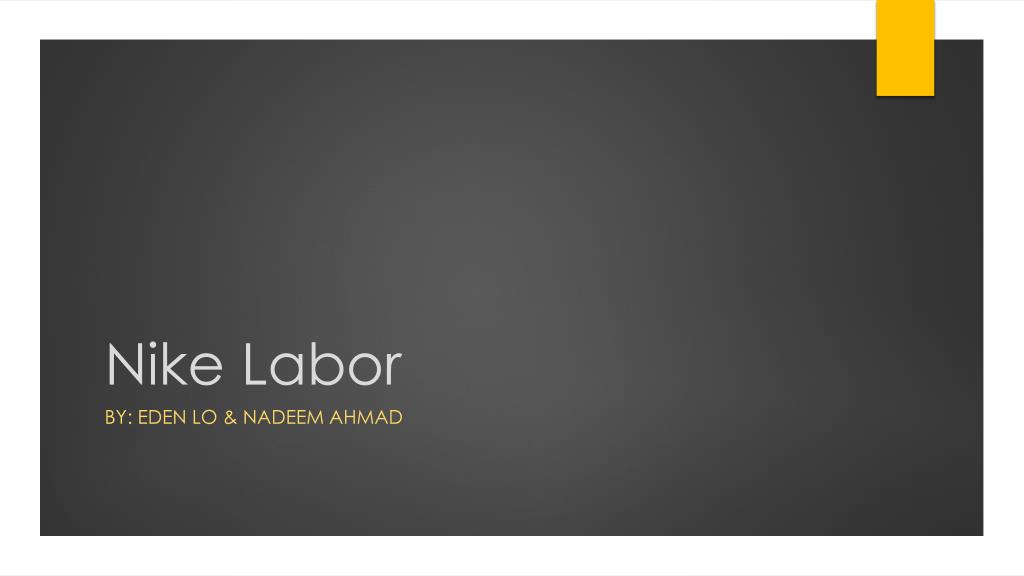 PPT - Nike Labor PowerPoint Presentation, free download - ID:2740065