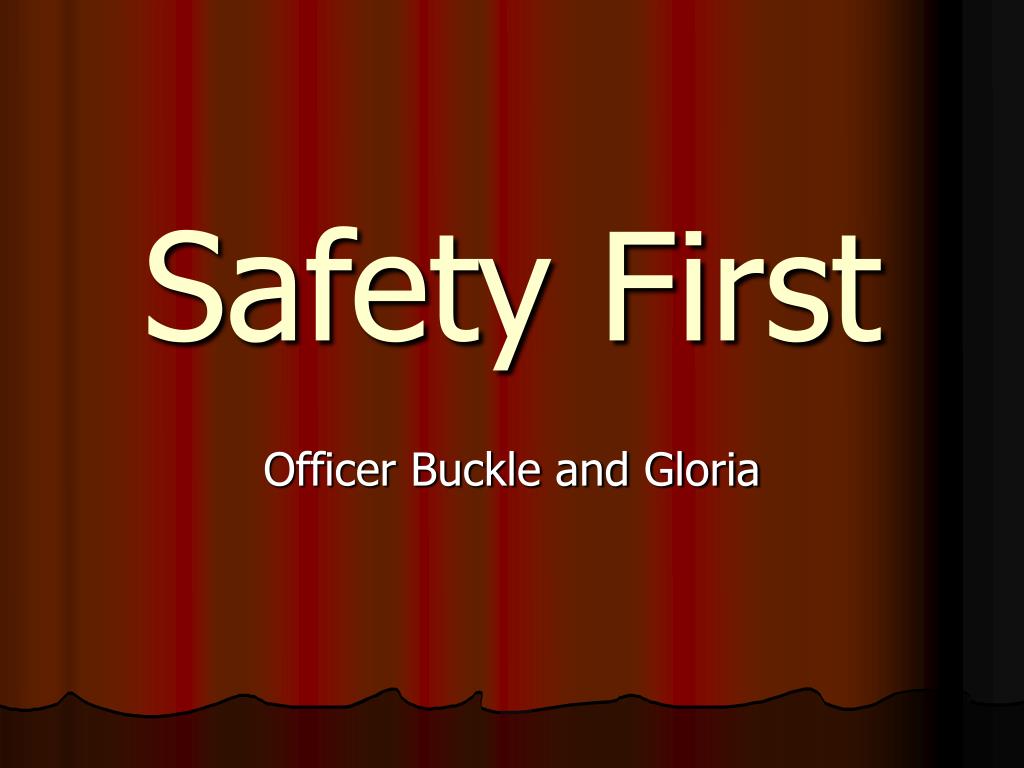 PPT - Safety First PowerPoint Presentation, free download - ID:2740540