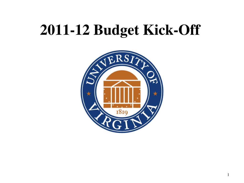 PPT - 2011-12 Budget Kick-Off PowerPoint Presentation, free download ...