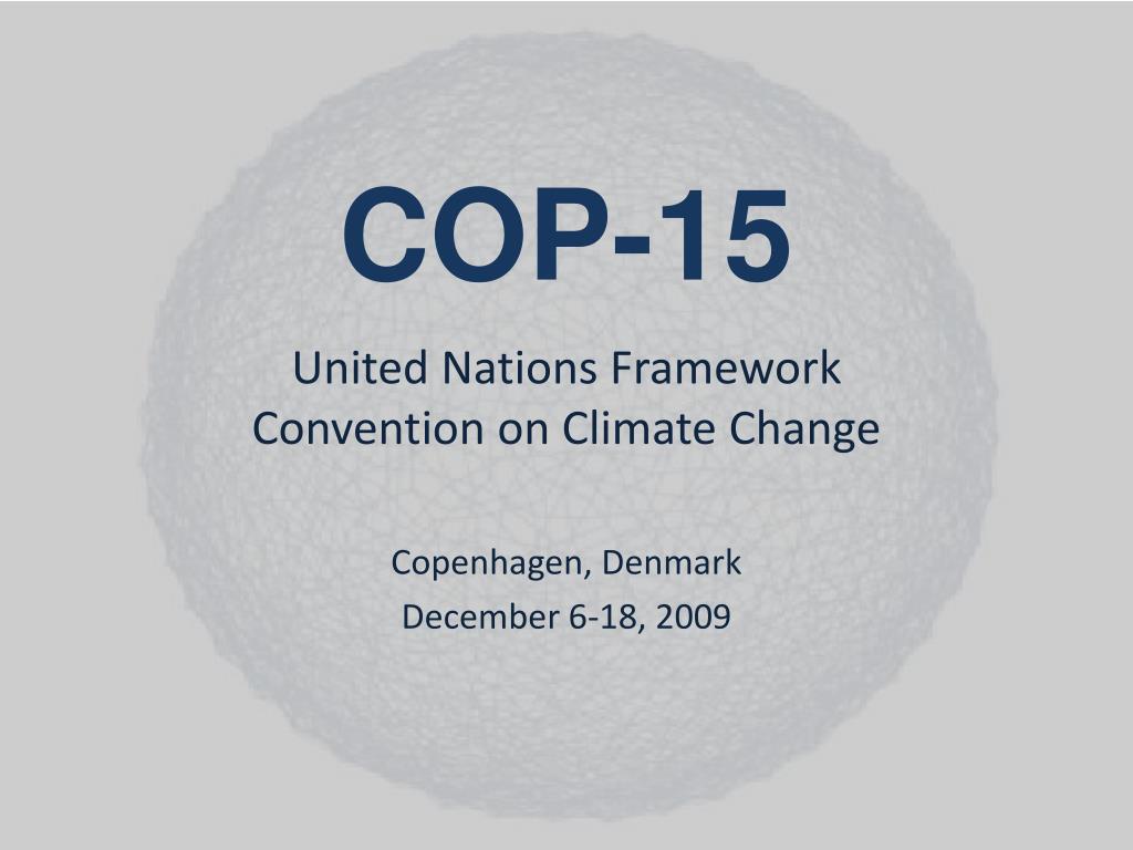 PPT - COP-15 PowerPoint Presentation, free download - ID:2740802