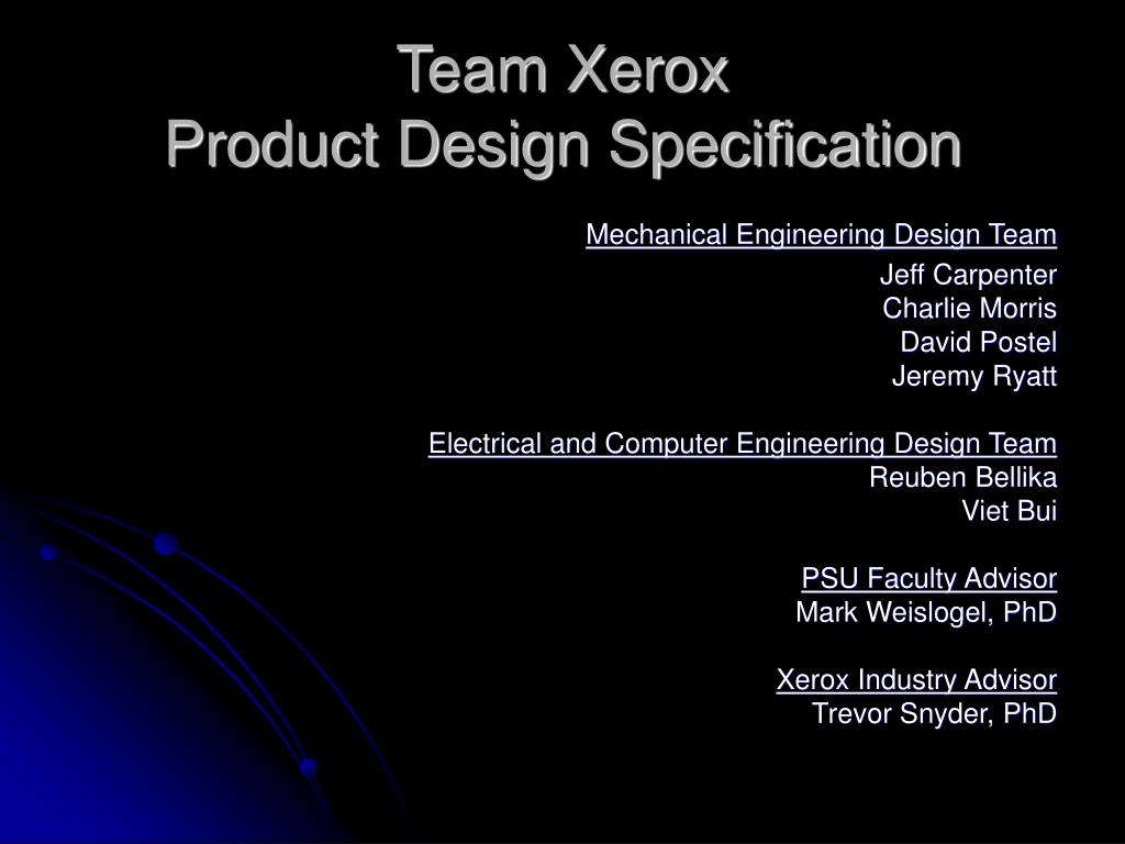 PPT - Team Xerox Product Design Specification PowerPoint Presentation ...