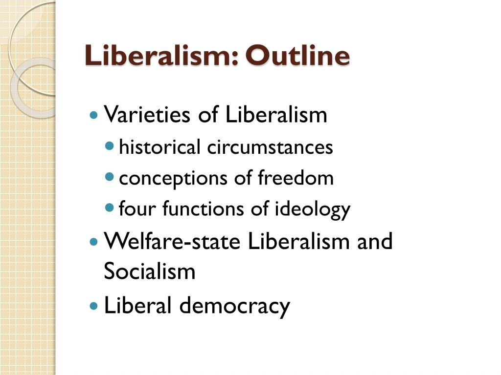 PPT - Liberalism: Outline PowerPoint Presentation, free download - ID ...