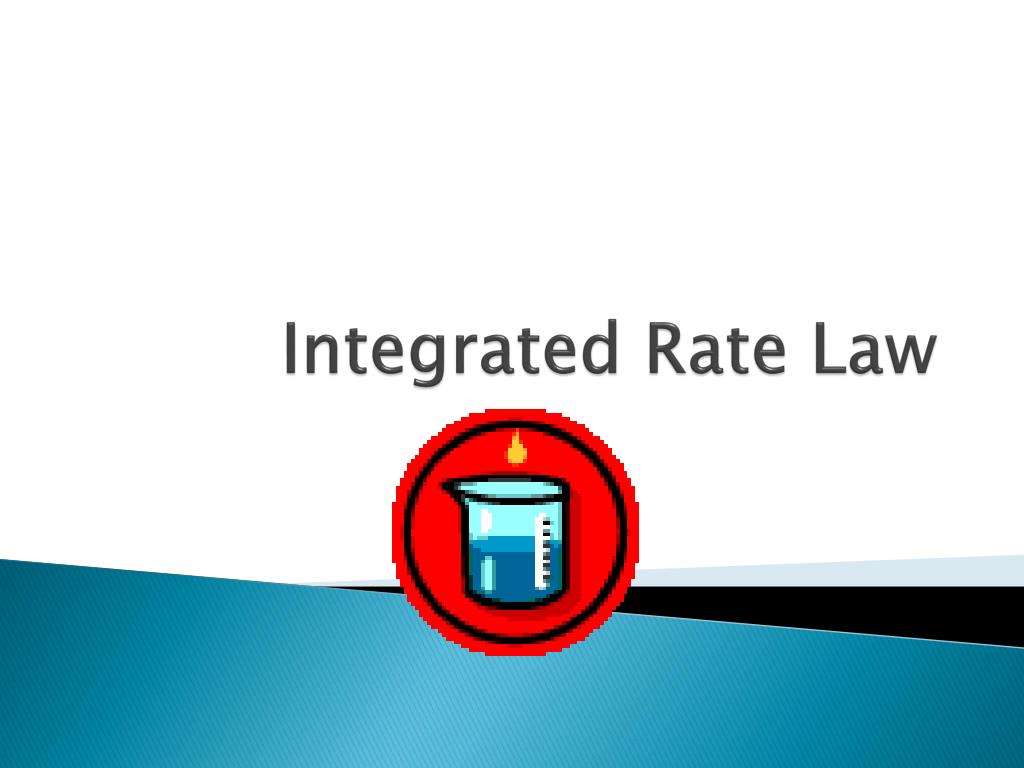 PPT - Integrated Rate Law PowerPoint Presentation, free download - ID ...