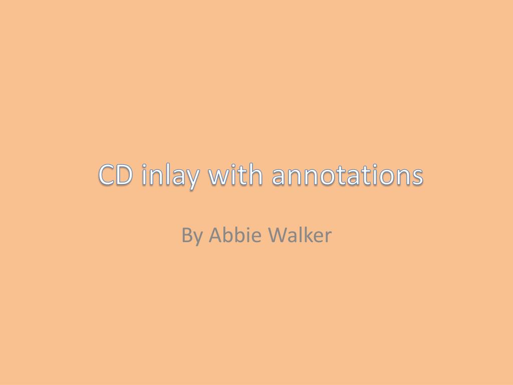 PPT - CD inlay with annotations PowerPoint Presentation, free download ...